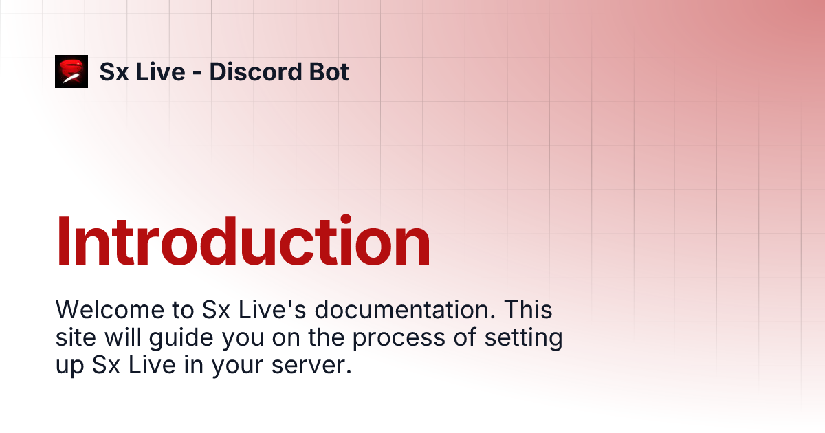 Introduction | Sx Live - Discord Bot
